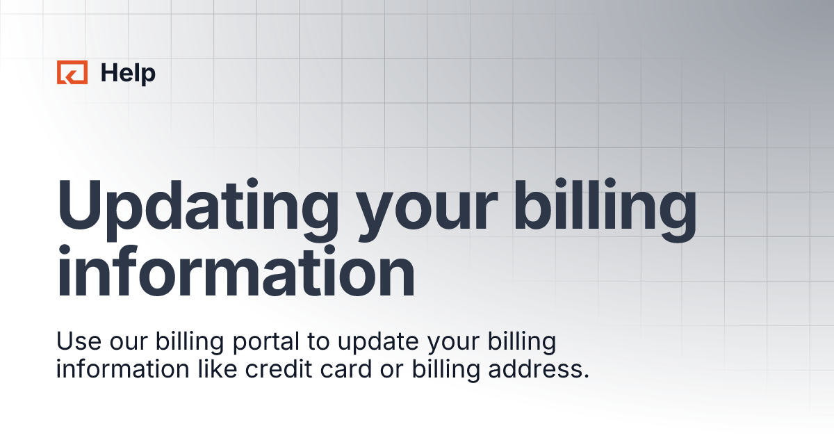 Updating your billing information | Help