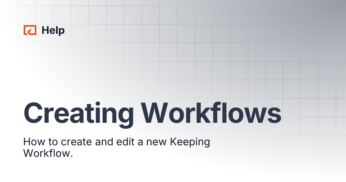 Creating Workflows | Help